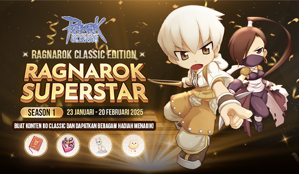 RAGNAROK CLASSIC | RO Superstar